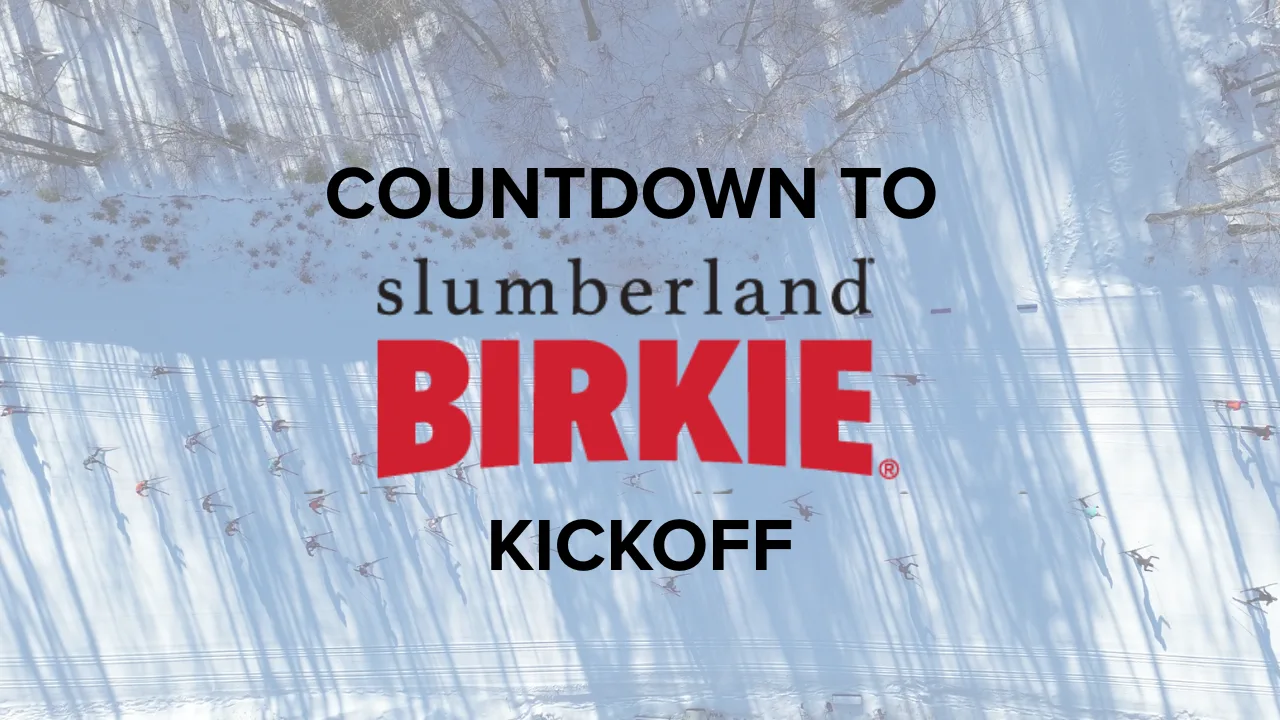 Countdown to Birkie Kickoff – American Birkebeiner